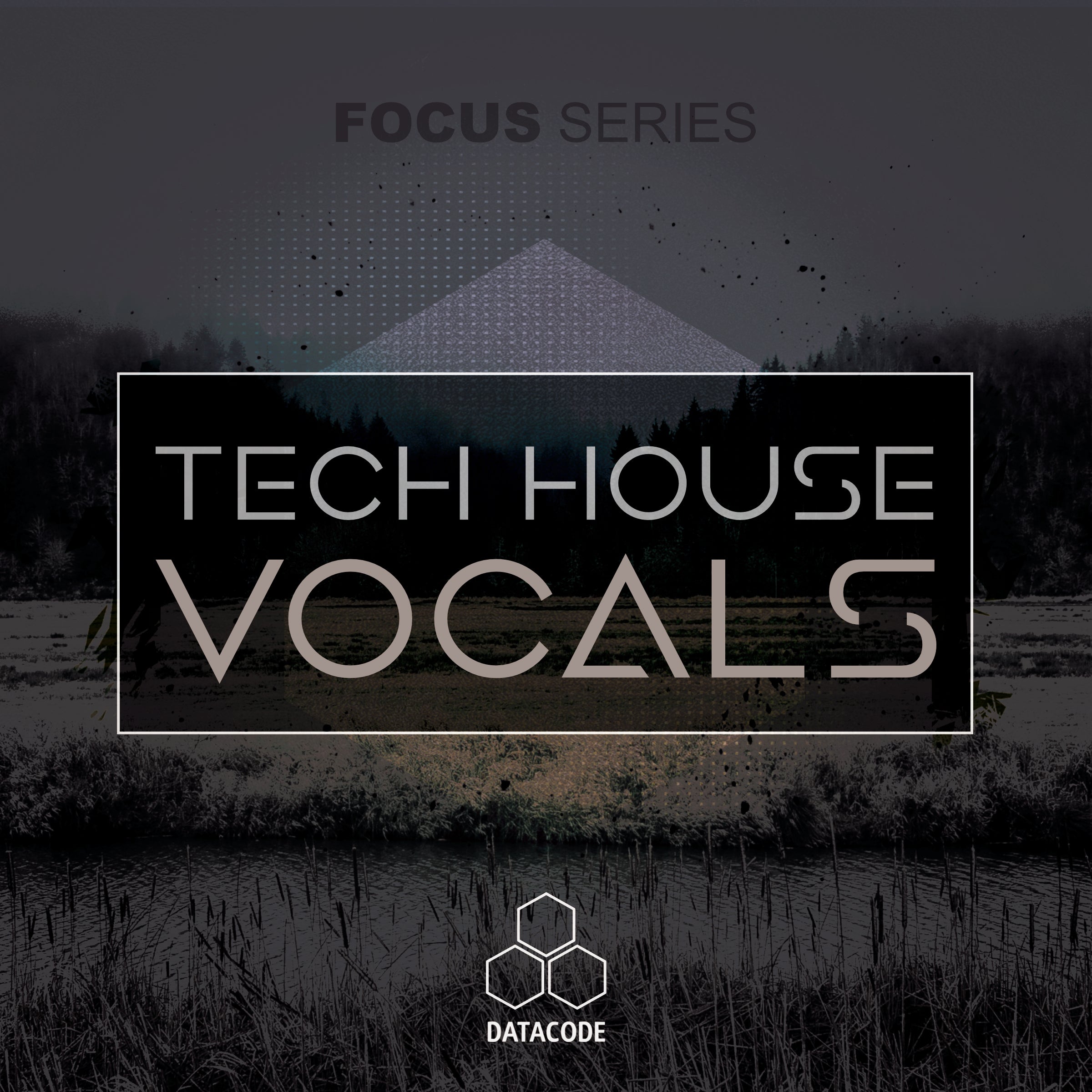 New Sample Pack - FOCUS: Tech House Vocals